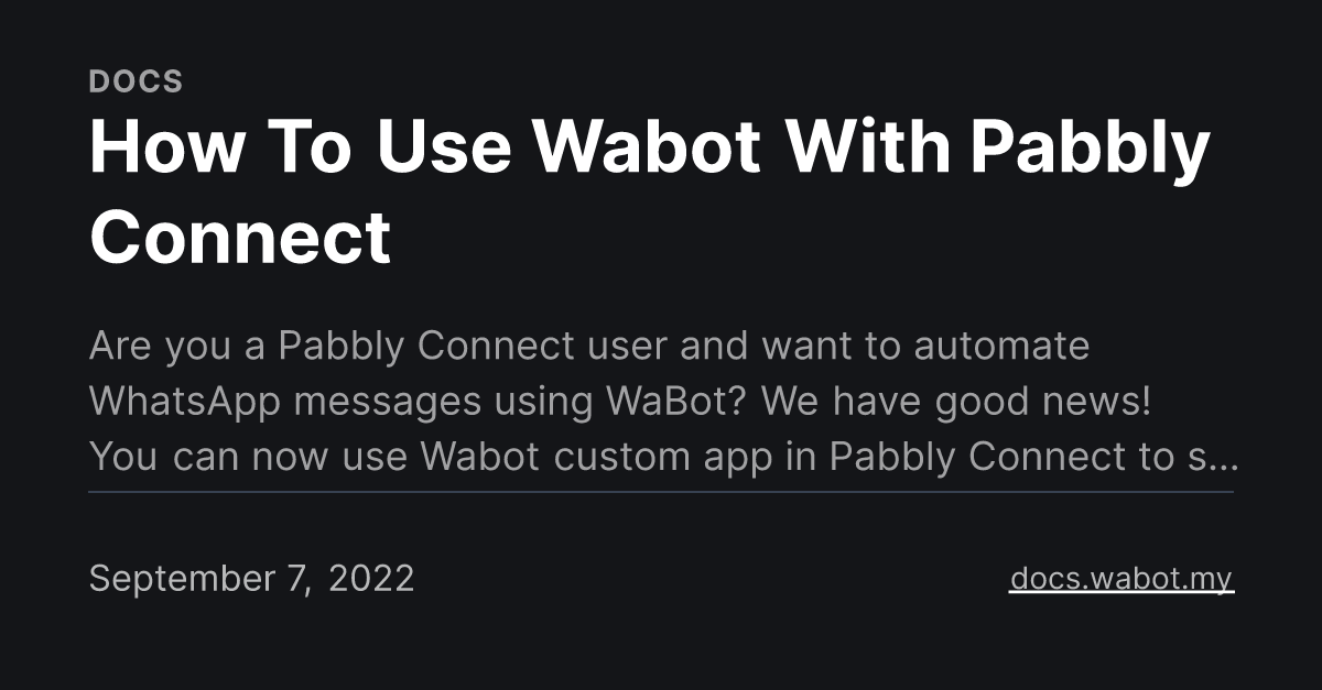 How To Use Wabot With Pabbly Connect