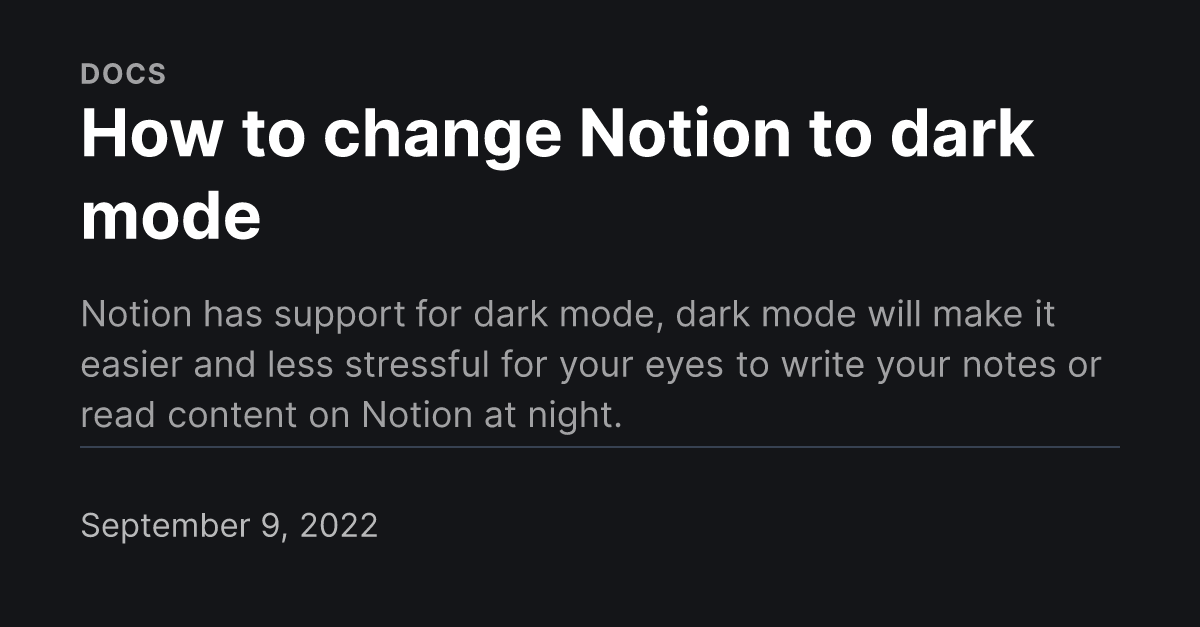 How to change Notion to dark mode